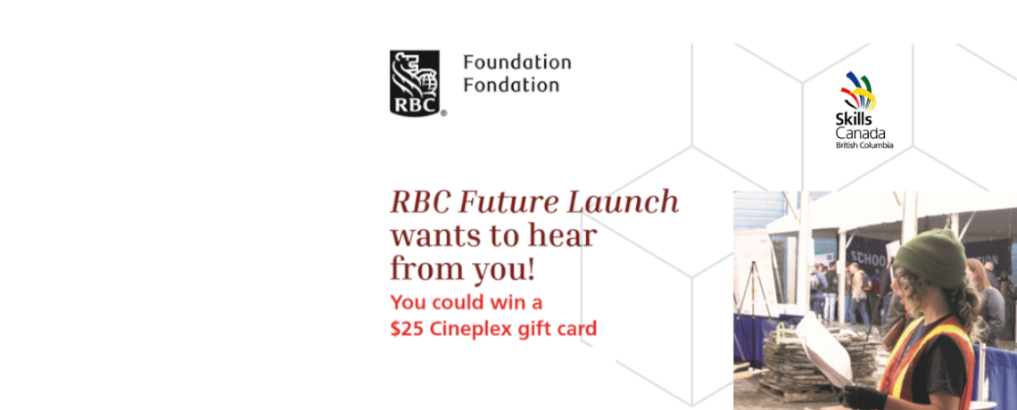 RBC Future Launch Survey - Skills Canada BC